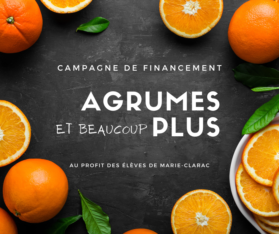 Campagne Agrumes Plus FMLC - 2022 - École Marie-Clarac